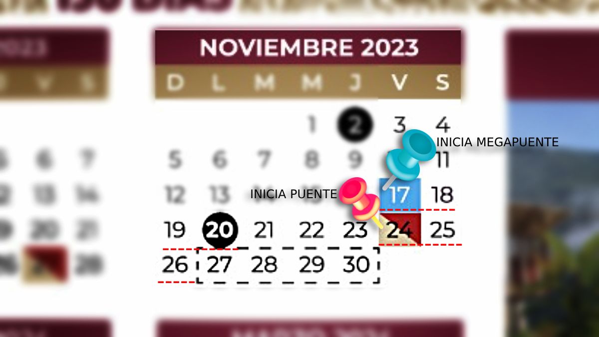 Cuándo son el megapuente y puente de noviembre 2023 en México - UnoTV