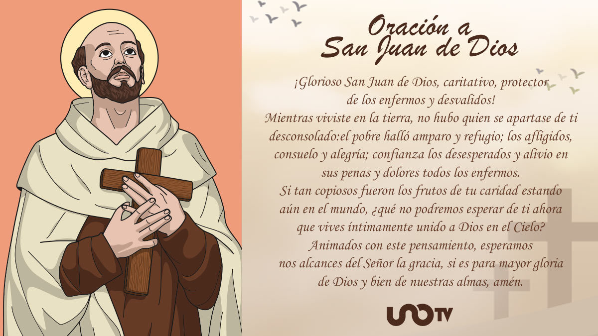 San Juan de Dios: quién fue y oración - UnoTV
