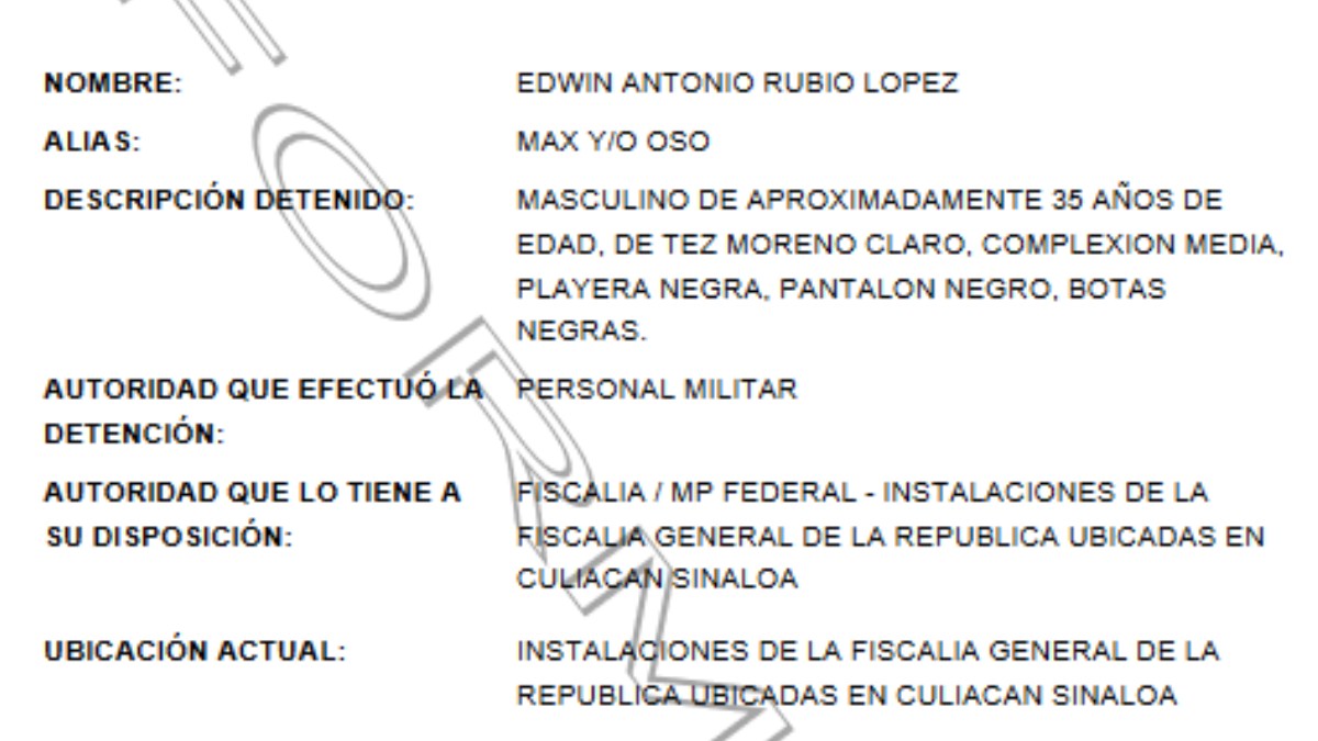 Detienen a Edwin Antonio Rubio López, alias el “Max”, presunto operador ...