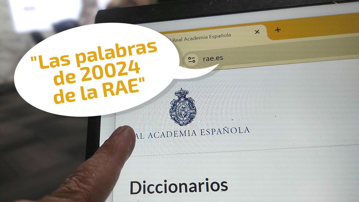 Éstas son las nuevas palabras del Diccionario en 2024, según la RAE - UnoTV