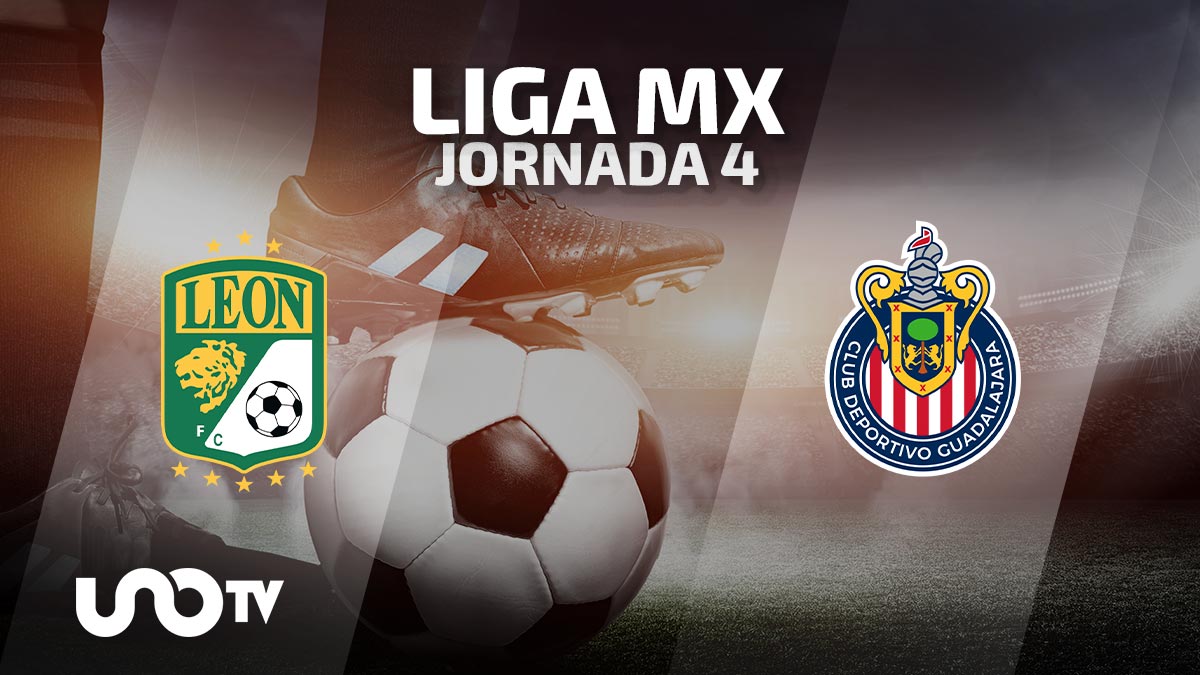 León vs. Chivas en vivo: cuándo y dónde ver el partido de la Jornada 4 del Clausura 2025 - UnoTV