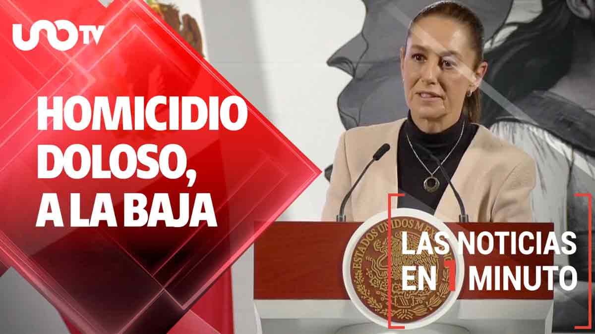 Noticias de hoy 11 de marzo de 2025, en un minuto, hasta las 19:00 horas - UnoTV