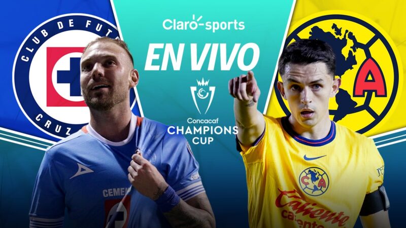 Cruz Azul vs América, en vivo la Concachampions 2025: Resultado y goles ...
