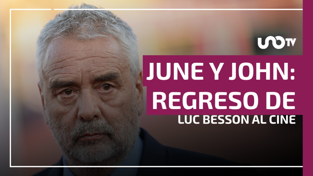 June y John: el regreso experimental de Luc Besson a la pantalla grande - UnoTV