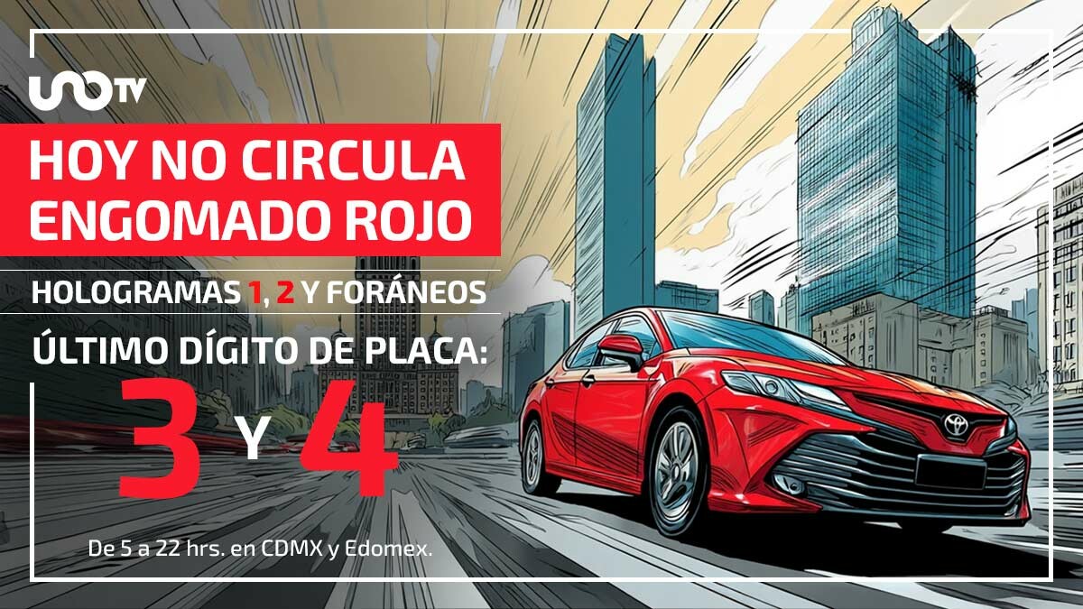 Miércoles no circulan autos con engomado rojo y placas 3 y 4 - UnoTV