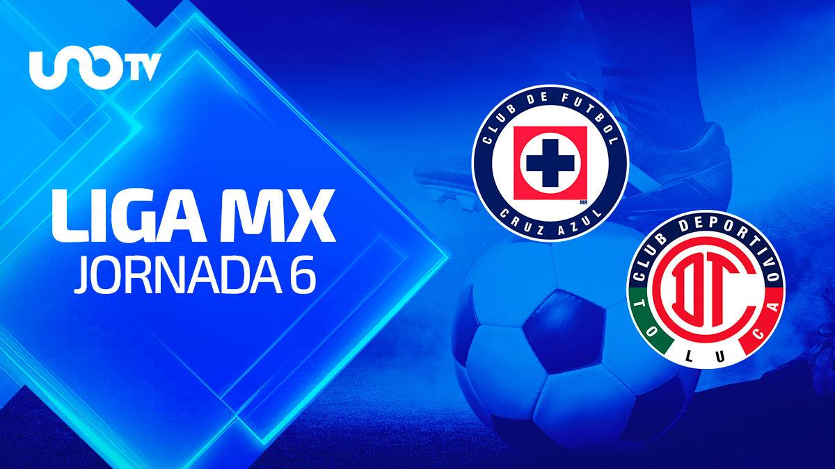 Cruz Azul vs. Toluca: hora, dónde ver el partido de la Jornada 6 del Apertura 2025 y quién ...